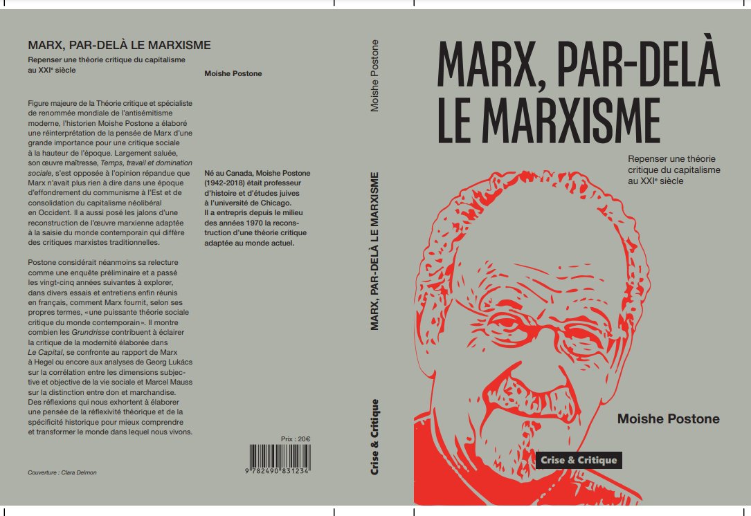 Avoir une autre idée du marxisme – Moishe Postone | Rumeur d'espace